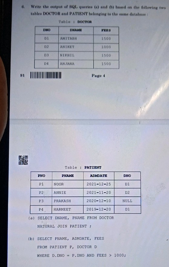 Write the output of SQL queries (a) and (b) | StudyX