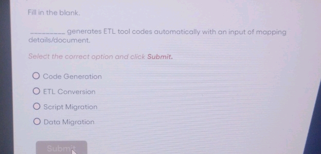 Fill in the blank generates ETL tool codes | StudyX