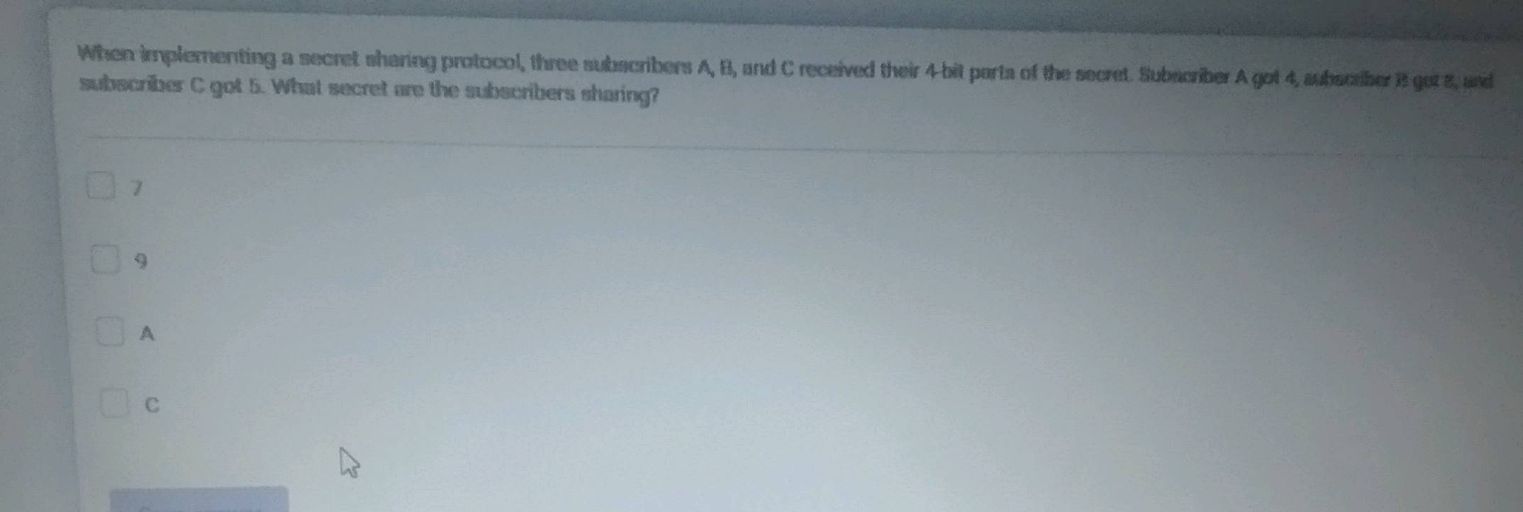 When implementing a secret sharing protocol | StudyX