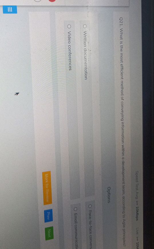 Q21 What is the most efficient method of | StudyX