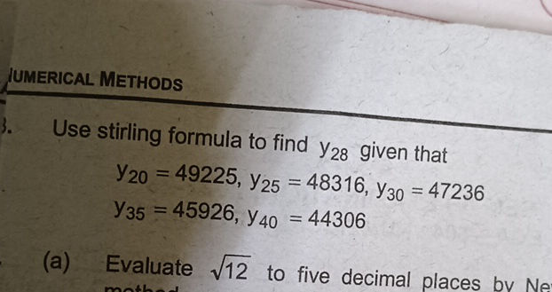 Use stirling formula to find y28 given that | StudyX