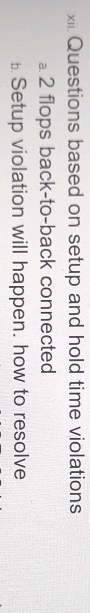 xii Questions based on setup and hold time | StudyX