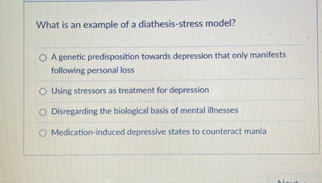 What is an example of a diathesis-stress | StudyX