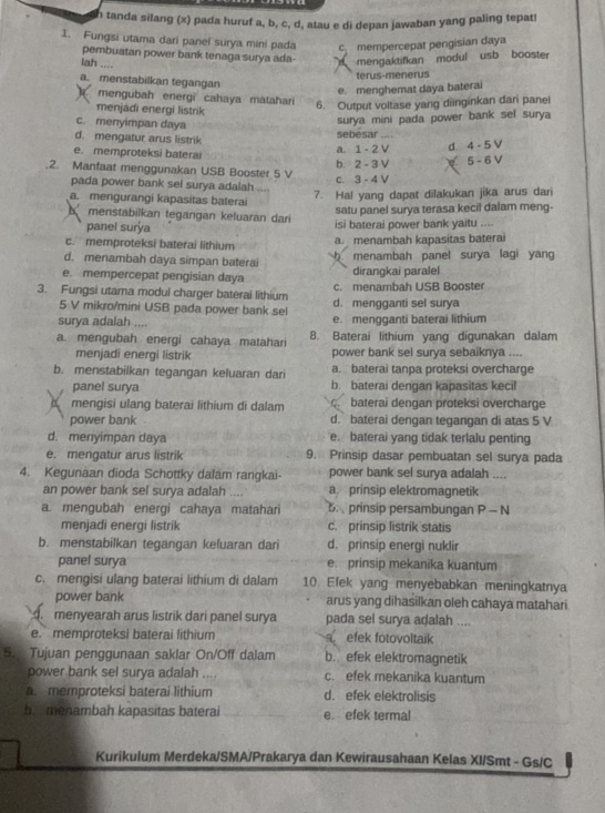 tanda silang (x) pada huruf a b c d atau e | StudyX