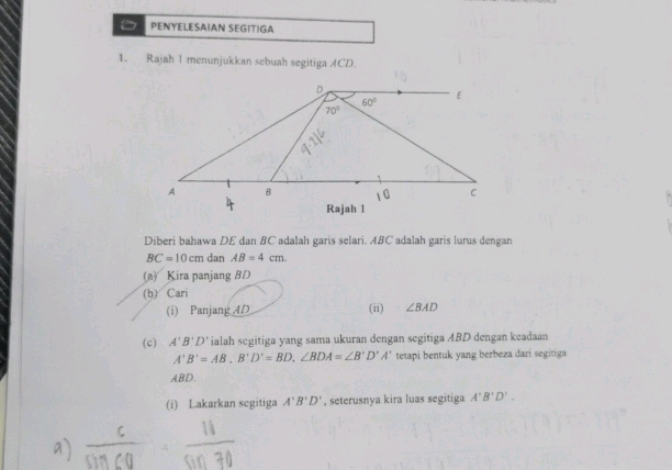 1 Rajah 1 menunjukkan sebuah segitiga ACD | StudyX