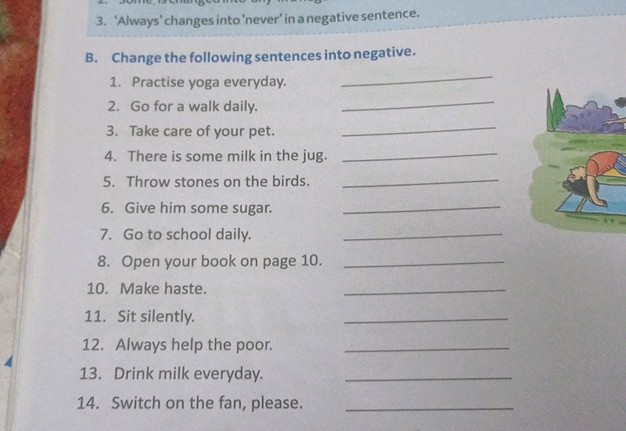 B Change the following sentences into | StudyX