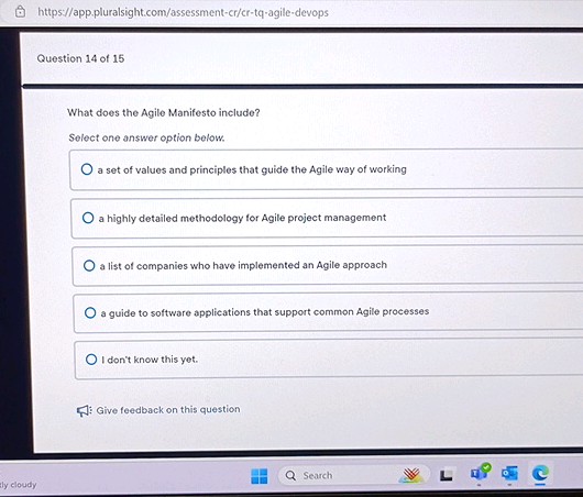 Question 14 of 15 What does the Agile | StudyX