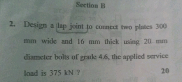2 Design a lap joint to connect two plates | StudyX