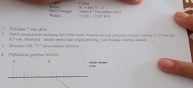 1 Tuliskan 7 alat ukur 2 Hasil pengukuran | StudyX