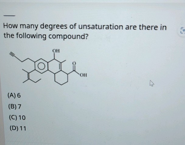 How many degrees of unsaturation are there | StudyX