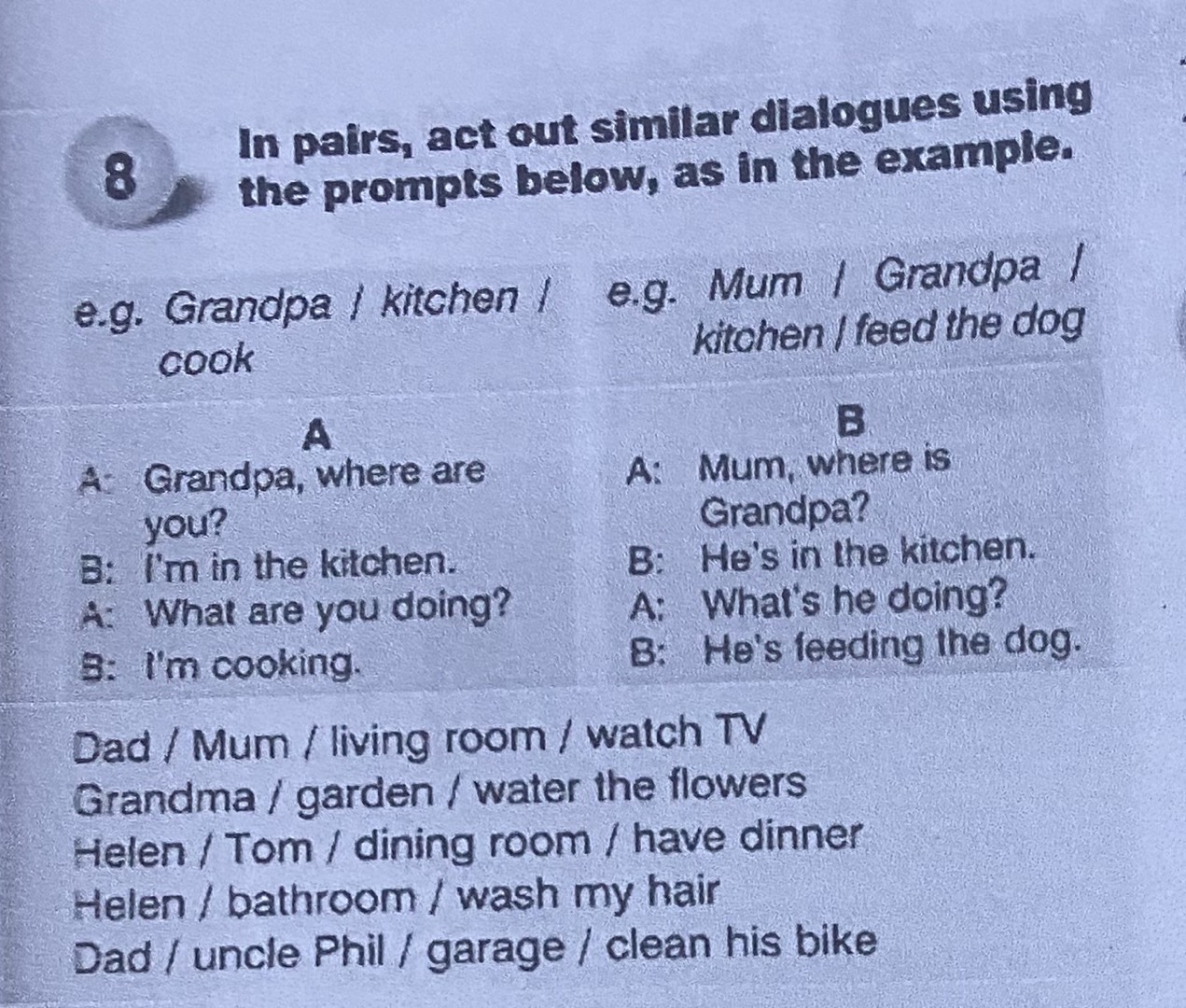 8 In pairs act out similar dialogues using | StudyX