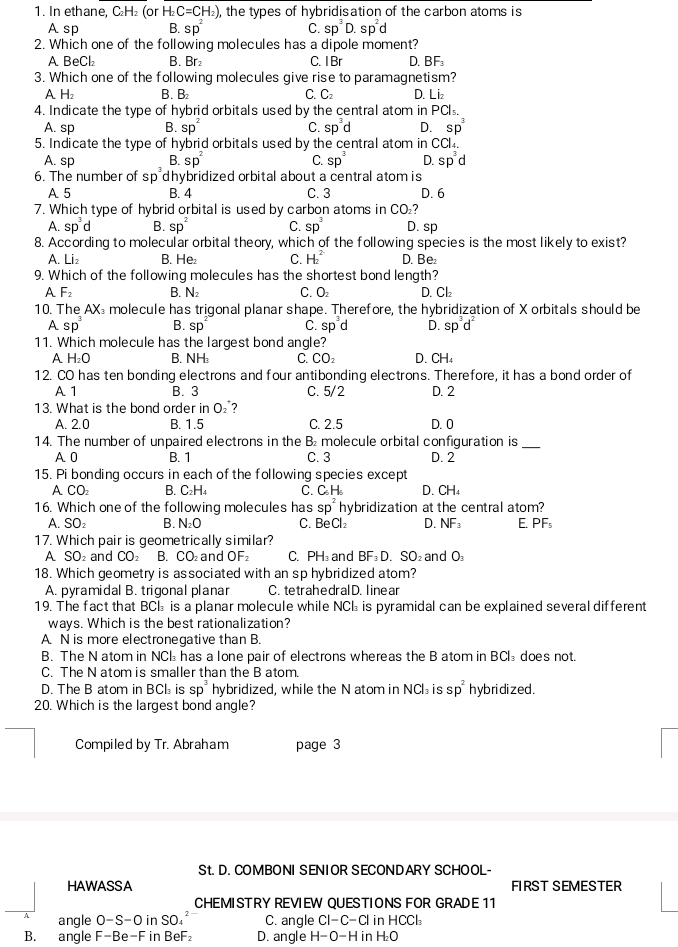 1 In ethane C2 H2 (or H2 C= CH2 ) the | StudyX