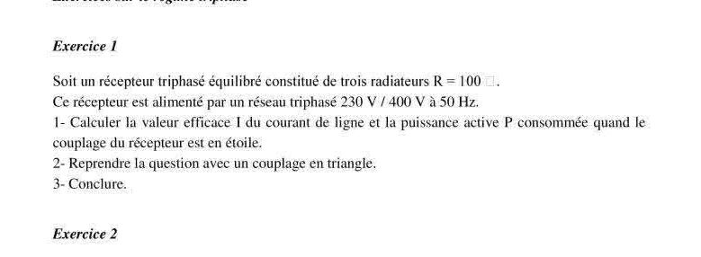 Exercice 1 Soit un rcepteur triphas quilibr | StudyX