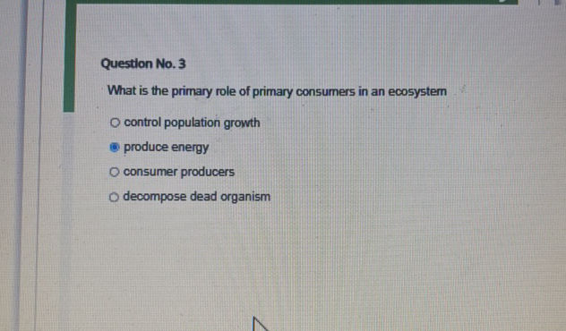 Question No 3 What is the primary role of | StudyX