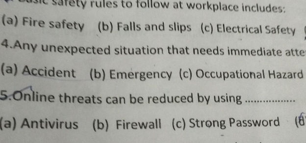Safety rules to follow at workplace includes | StudyX