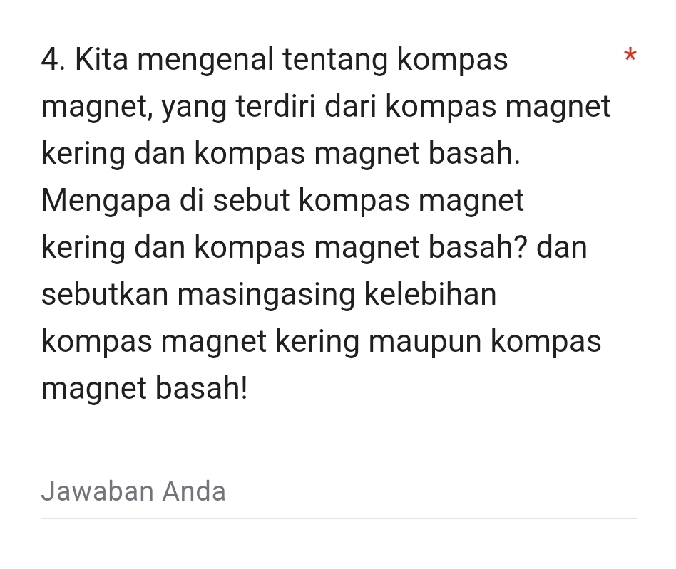 4 Kita mengenal tentang kompas magnet yang | StudyX