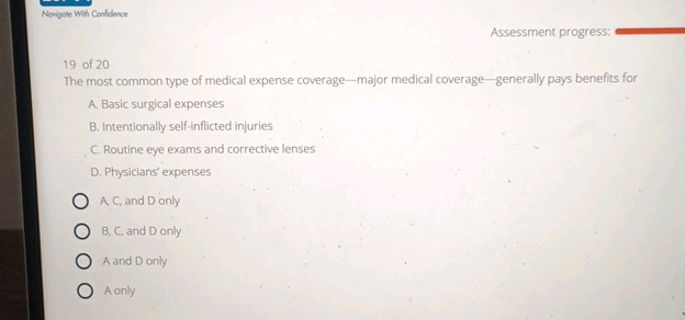 19 of 20 The most common type of medical | StudyX