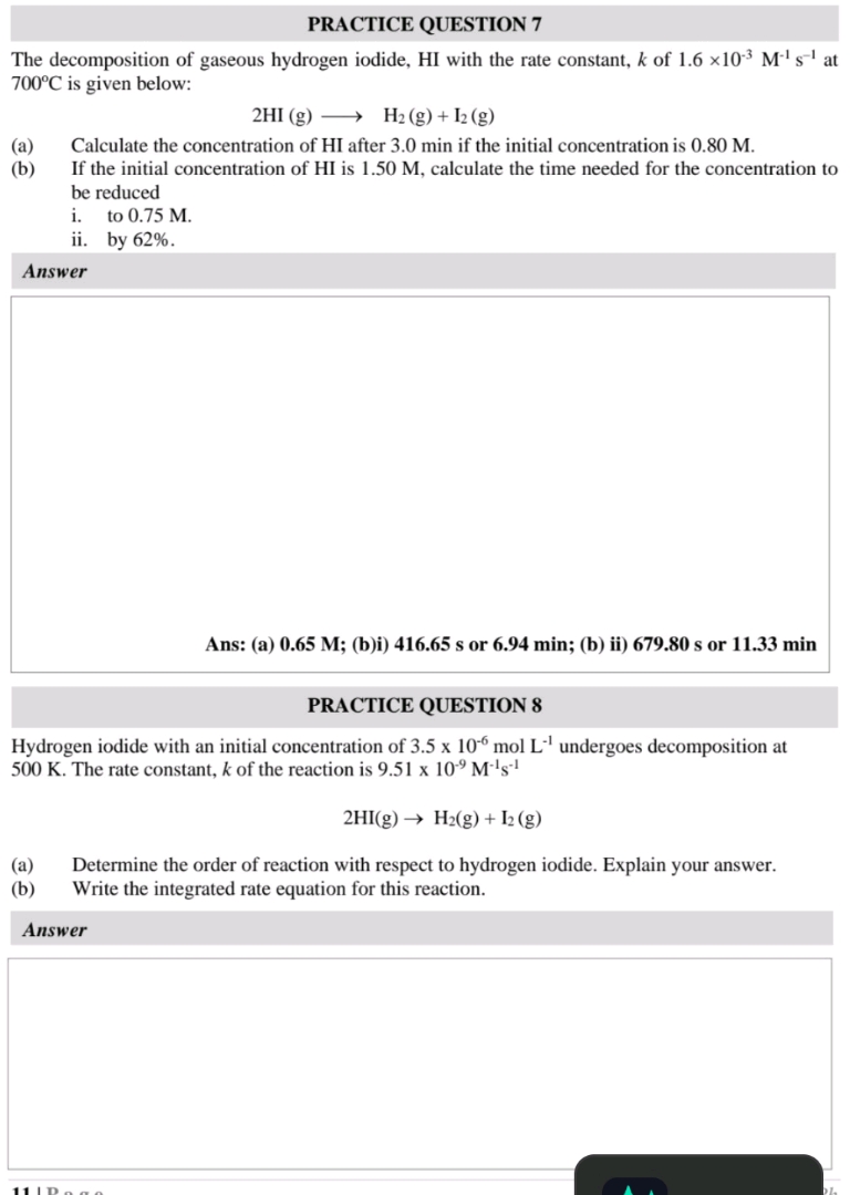 PRACTICE QUESTION 7 The decomposition of | StudyX