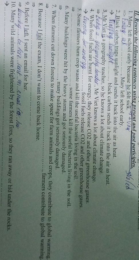 II Rewrite the following sentences using | StudyX