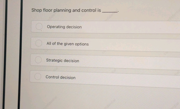 Shop floor planning and control is | StudyX