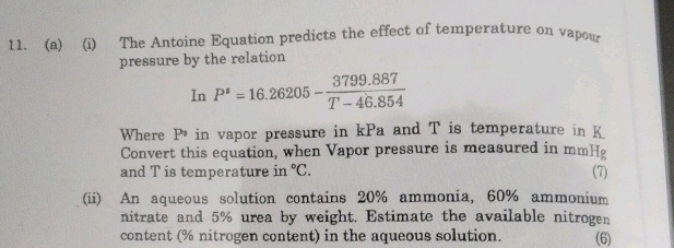 11 (a) (i) The Antoine Equation predicts the | StudyX