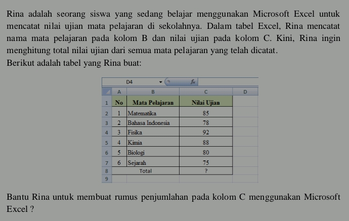 Rina adalah seorang siswa yang sedang | StudyX