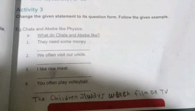 Activity 3 Change the given statement to its | StudyX