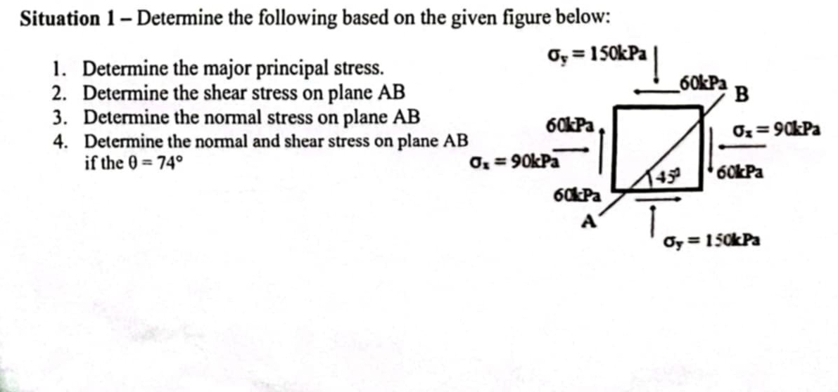 Situation 1 - Determine the following based | StudyX