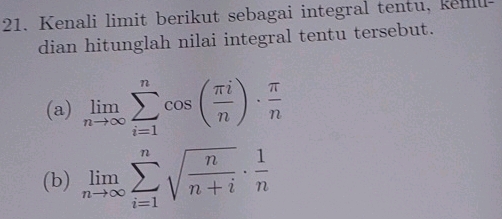 21 Kenali limit berikut sebagai integral | StudyX