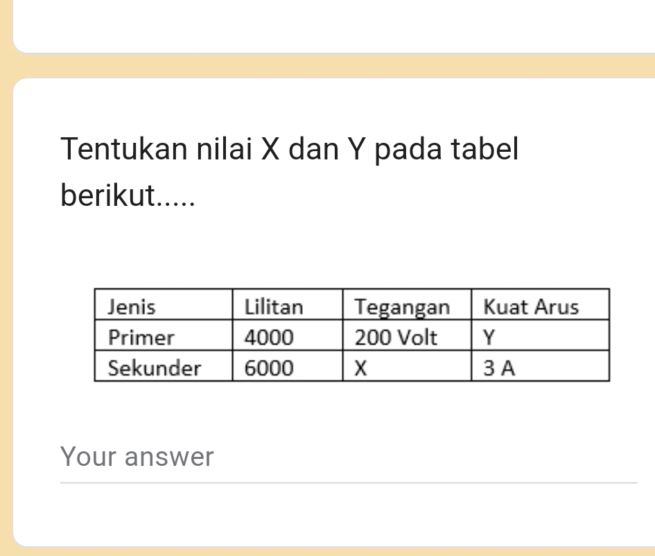 Tentukan nilai X dan Y pada tabel berikut | StudyX