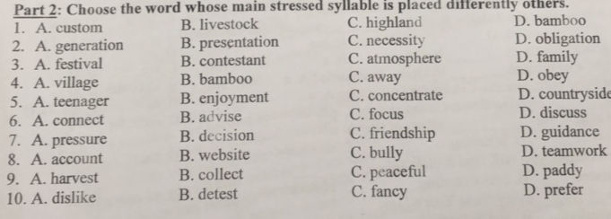 Part 2 Choose the word whose main stressed | StudyX