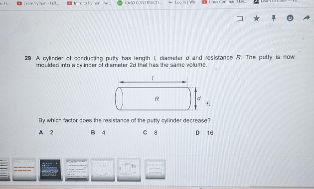 29 A cylinder of conducting putty has length | StudyX