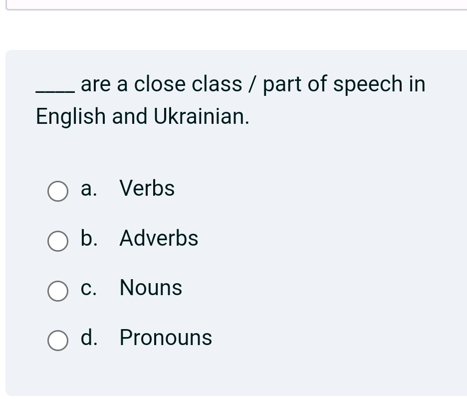 are a close class / part of speech in | StudyX