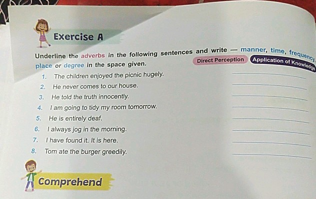 Exercise A Underline the adverbs in the | StudyX