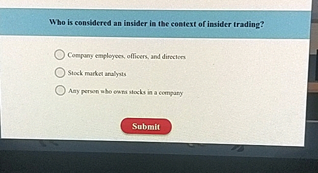 Who is considered an insider in the context | StudyX