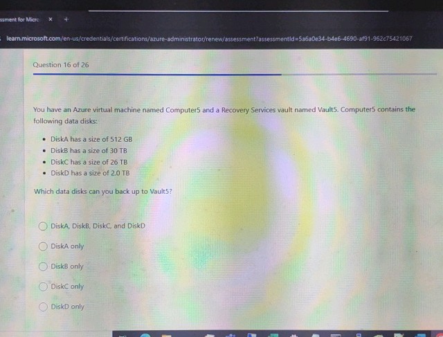 Question 16 of 26 You have an Azure virtual | StudyX