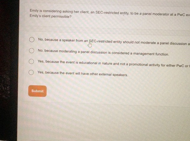 Emily is considering asking her client an | StudyX