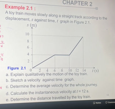 Example 21 A toy train moves slowly along a | StudyX