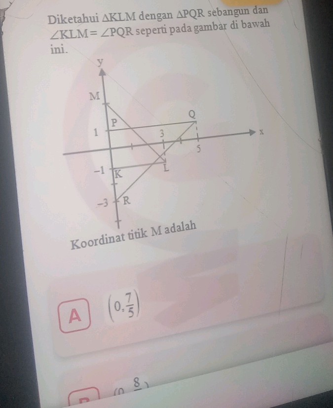 Diketahui ( KLM) dengan ( PQR) sebangun dan | StudyX