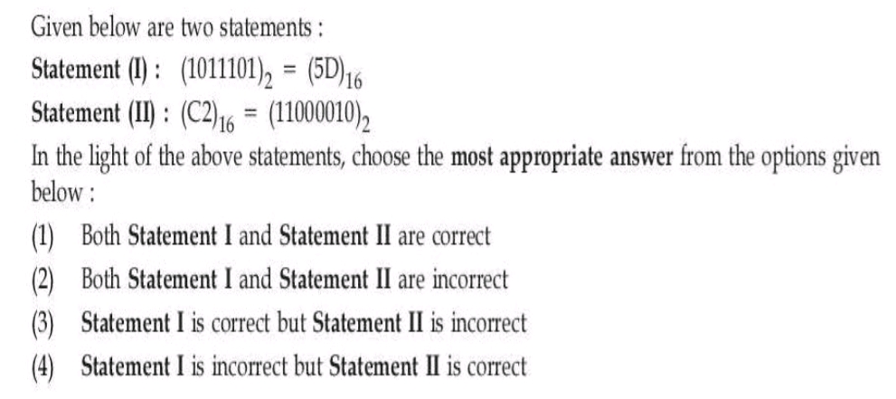 Given below are two statements Statement (I) | StudyX