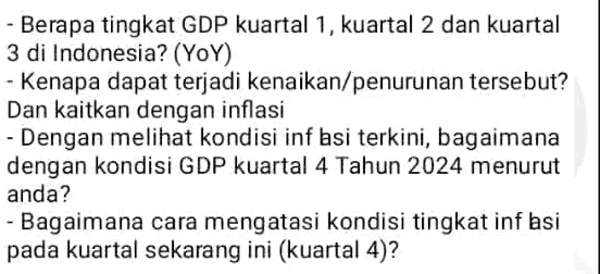 Berapa tingkat GDP kuartal 1 kuartal 2 dan | StudyX