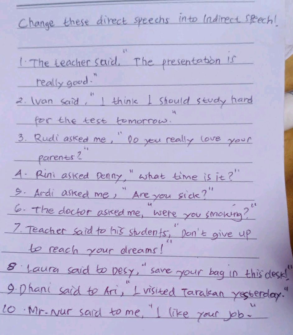 Change these direct speechs into Indirect | StudyX