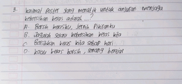 3 kalimat poster yang menarik untuk anjuran | StudyX