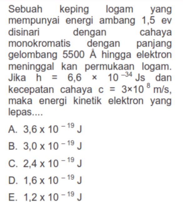 Sebuah keping logam yang mempunyai energi | StudyX