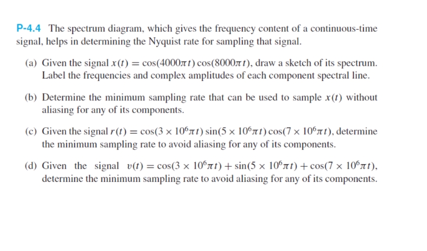 P-44 The spectrum diagram which gives the | StudyX