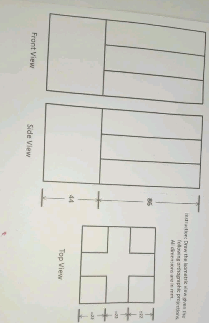 Instruction Draw the isometric view given | StudyX