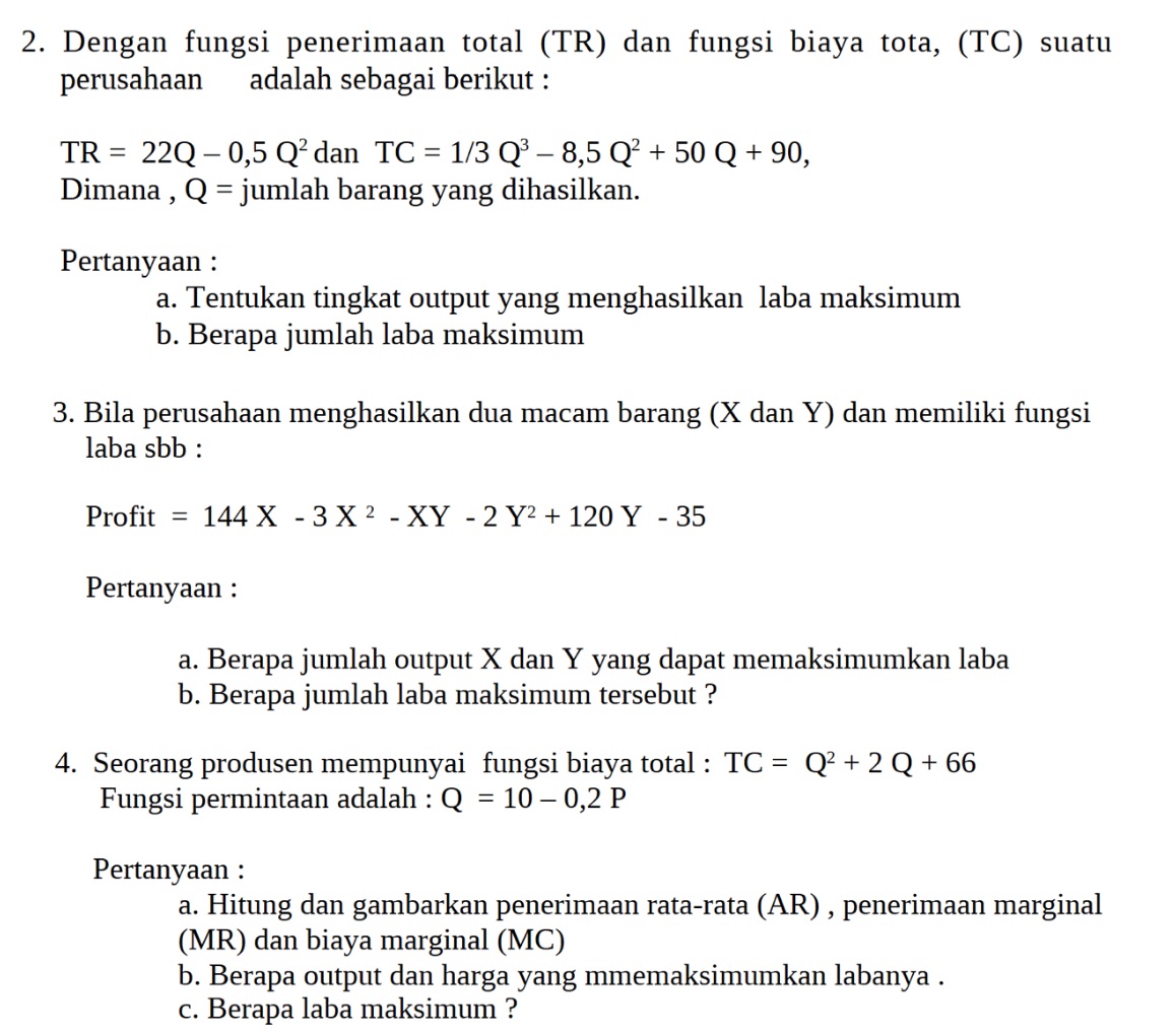 2 Dengan fungsi penerimaan total (TR) dan | StudyX