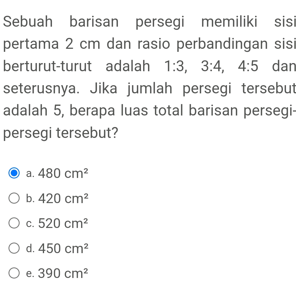 Sebuah barisan persegi memiliki sisi pertama | StudyX