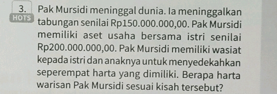 3 Pak Mursidi meninggal dunia Ia | StudyX