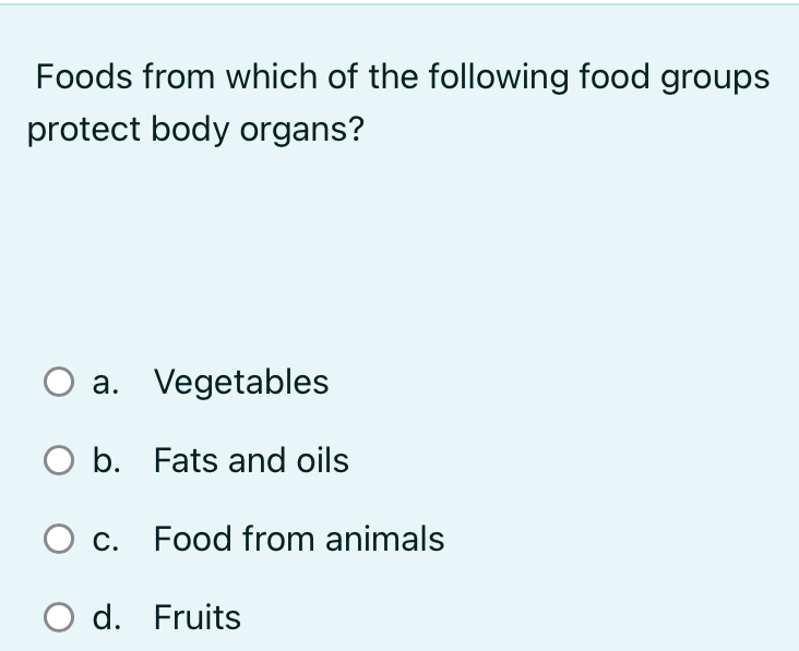 Foods from which of the following food | StudyX